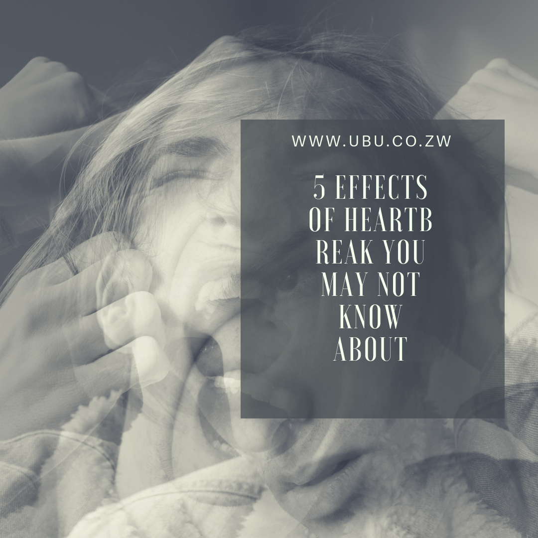 5 Effects Of Heartbreak You May Not Know About | Becoming uBu