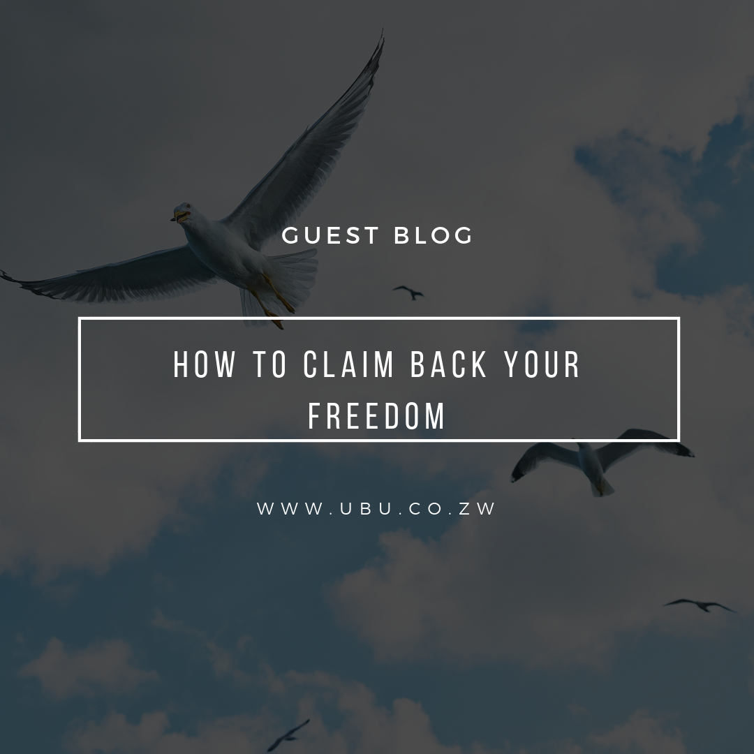 How To Claim Back Your Freedom | Becoming uBu